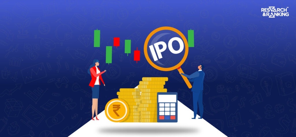A Complete Guide to Understand Initial Public Offerings (IPOs) - Research and Ranking