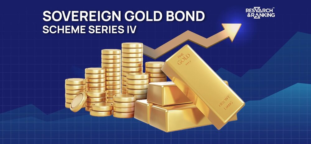 Sovereign Gold Bond Scheme (SGB) Series IV: All You Need to Know - Research and Ranking