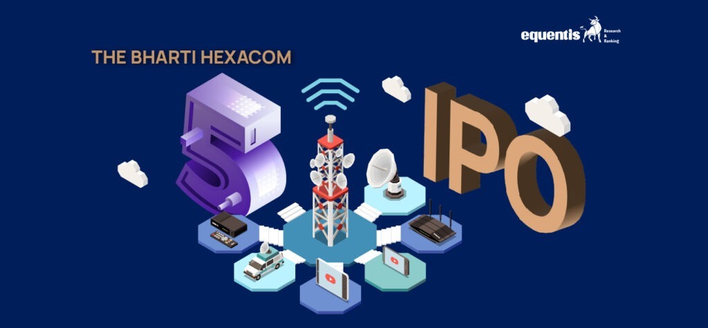 5 Key Things to Know Before the ₹4,275 Crore Bharti Hexacom IPO Opens ...