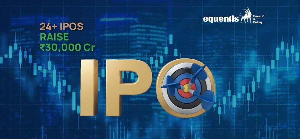 24+ IPOs aiming to raise ₹30,000 Crore. Will This Be India's Biggest IPO Season Yet? - Research ...